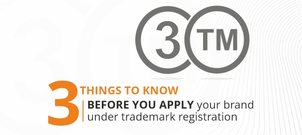 3 things to know before you apply your brand under trademark registration